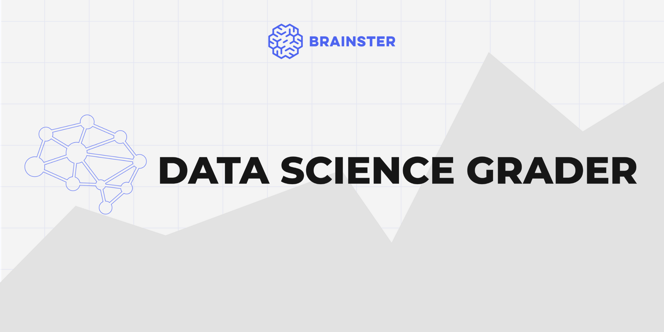 BRAINSTER GRADER – Провери дали си за кариера во Data Science